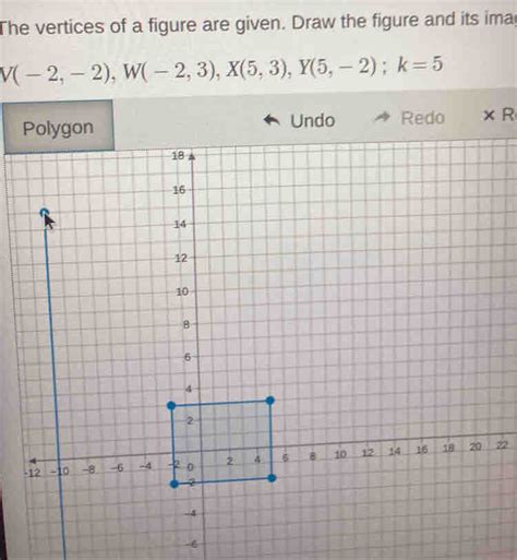 The Vertices Of A Figure Are Given Draw The Figure And Its Ima V W X Math