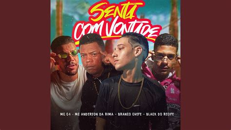 Senta Com Vontade Youtube