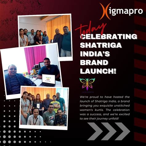 Xigmapro Software Pvt Ltd On Linkedin Shatrigaindia Brandlaunch