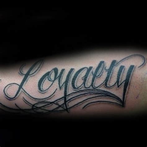 Cursive Loyalty Tattoo