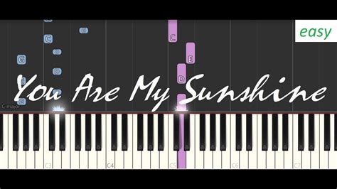 You Are My Sunshine Piano Tutorial Easy Youtube