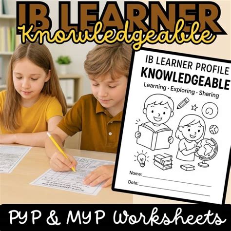Ib Learner Profiles Printable Knowledgeable Activities And Worksheets