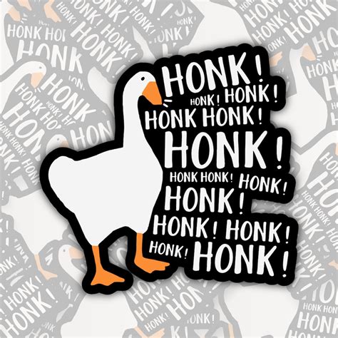Honk Honk Goose Sticker Or Magnet Die Cut Vinyl Decal Waterproof