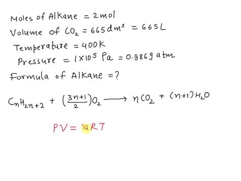 Solved The Complete Combustion Of 2 Moles Of An Alkane Produces 665dm3