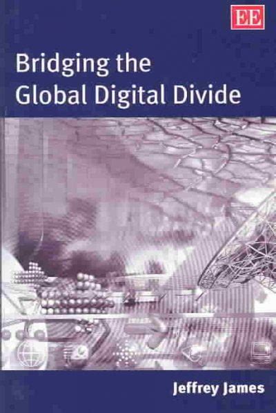 Bridging The Global Digital Divide