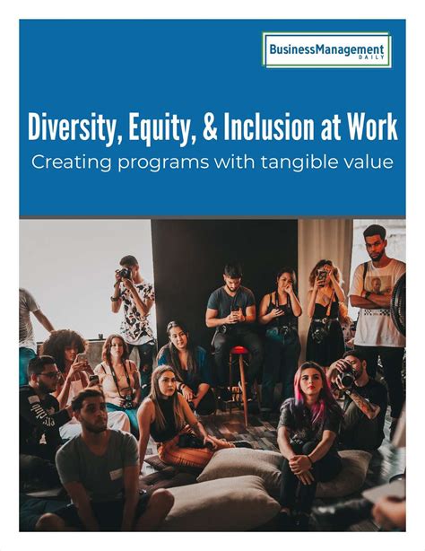 Diversity Equity And Inclusion At Work Creating Programs With Tangible