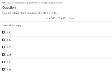 Solved Solve Trigonometric Equations In Quadratic Form