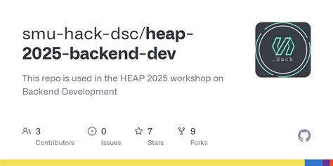 Github Smu Hack Dscheap 2025 Backend Dev This Repo Is Used In The Heap 2025 Workshop On