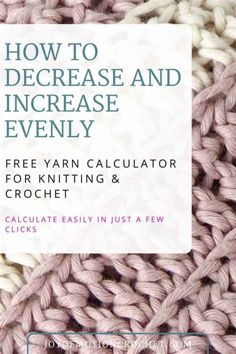Decrease And Increase Evenly Calculator Crochet Knitting