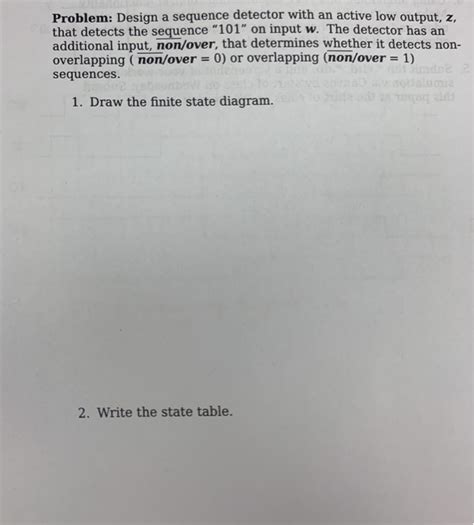 Solved Problem Design A Sequence Detector With An Active