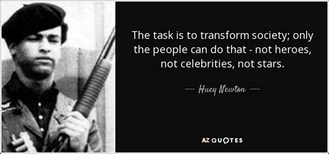 Top 25 Quotes By Huey Newton Of 79 A Z Quotes