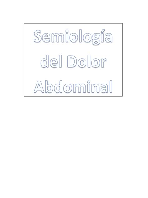Semiologia Del Dolor Abdominal Pdf Abdomen Causas De La Muerte