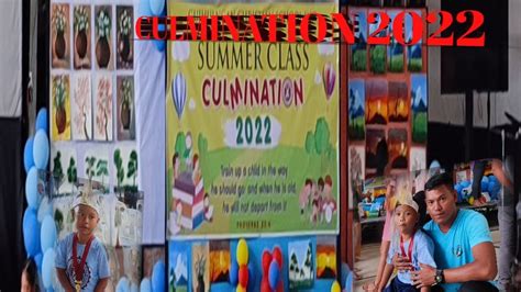 Summer Class Culmination 2022 Youtube