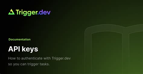 api keys trigger dev