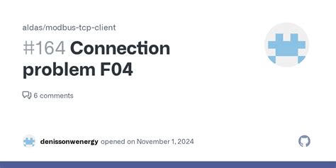 Connection Problem F04 · Issue 164 · Aldasmodbus Tcp Client · Github