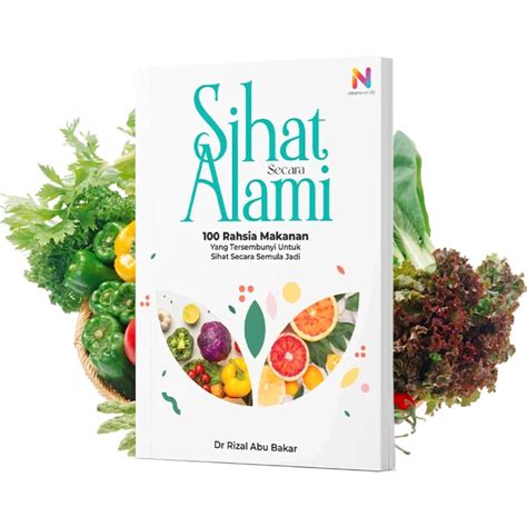 หนังสือเพื่อสุขภาพตามธรรมชาติ โดย Drrizal Abu Bakar Dwi Language