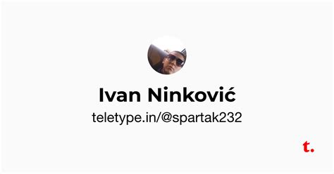 Ivan Ninković — Teletype