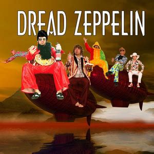 Dread Zeppelin Tour Announcements 2026 And 2027 Notifications Dates