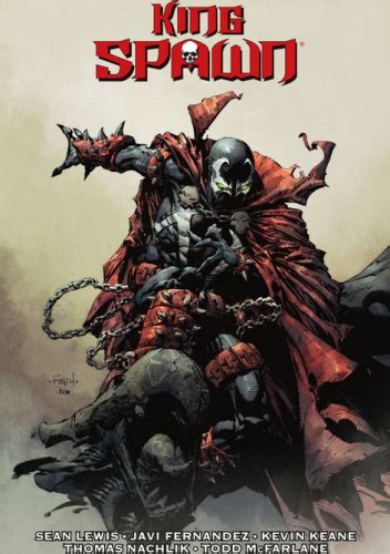 King Spawn Tom 2 Javier Fernandez Sean Lewis Todd Mcfarlane Thomas