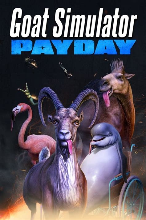 Goat Simulator Payday Playthrough Submission Howlongtobeat