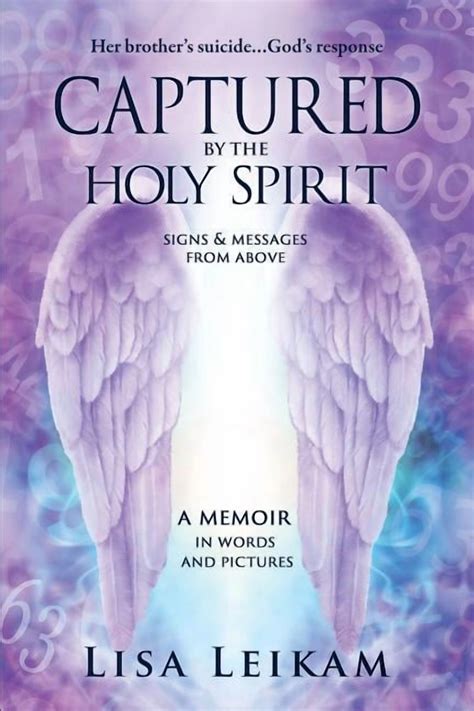 Captured By The Holy Spirit Captured By The Holy Spirit Book 1