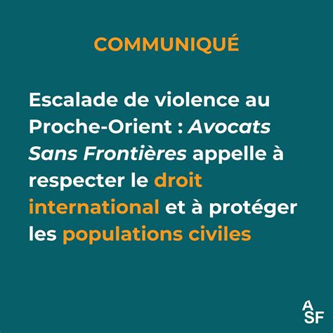 Avocats 🗣 𝗖𝗼𝗺𝗺𝘂𝗻𝗶𝗾𝘂𝗲́ 𝗘𝘀𝗰𝗮𝗹𝗮𝗱𝗲 𝗱𝗲 𝘃𝗶𝗼𝗹𝗲𝗻𝗰𝗲 𝗮𝘂 𝗣𝗿𝗼𝗰𝗵𝗲 𝗢𝗿𝗶𝗲𝗻𝘁 𝗔𝗦𝗙