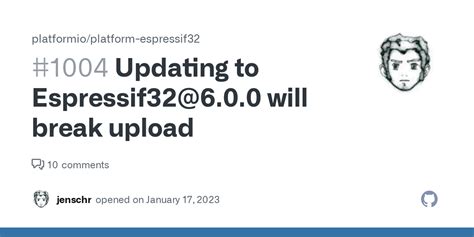 Updating To Espressif32600 Will Break Upload · Issue 1004