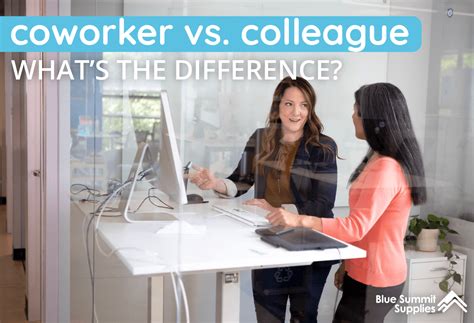 Coworker Vs Colleague Whats The Difference