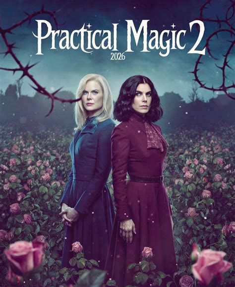 Intelligent 🎬 Exciting News Practical Magic 2 Is Coming To Theaters