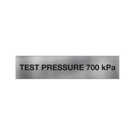 Test Pressure Sign Statutory Signs By Digicraft