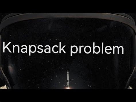 Dynamic Programing Knapsack Youtube