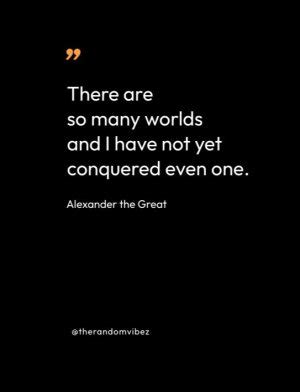 50 Alexander The Great Quotes To Inspire You The Random Vibez