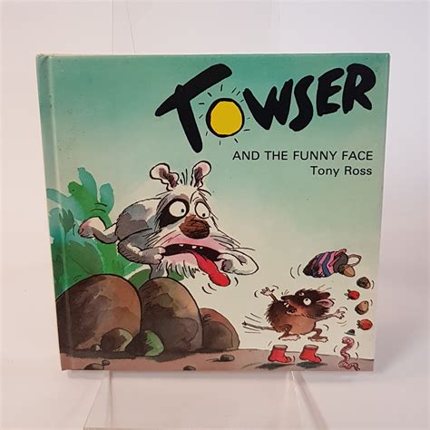 Towser And The Funny Face By Ross Tony Very Good Hardcover 1985 1st