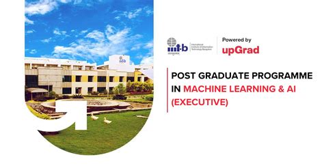 Post Graduate Program In Machine Learning And Ai Iiitb Upgrad