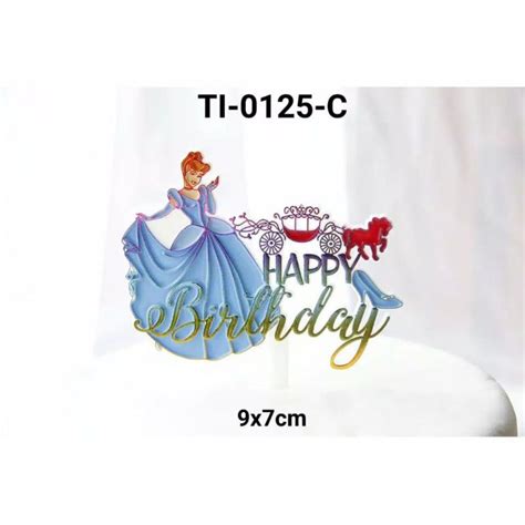 Jual Cake Topper Hiasan Kue Birthday Hbd Ulang Tahun Cinderella Disney