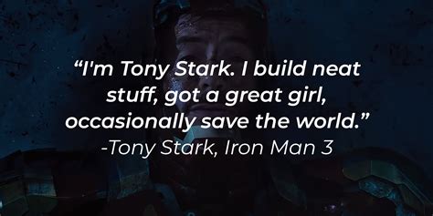 35 Iron Man 3 Quotes To Inspire You To Invent An Armored Flying Suit