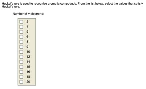 solved huckel s rule is used to recognize aromatic