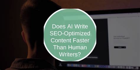 AI vs. Human Writers for SEO: Who’s Faster and Better?