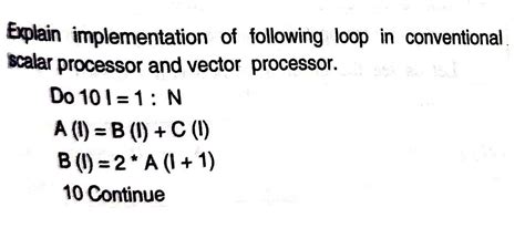 Solved Explain Implementation Of Following Loop In