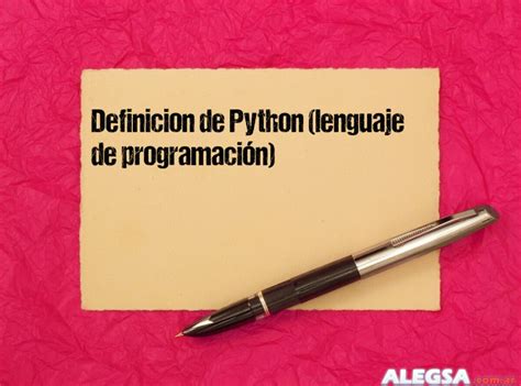 Definición De Python Lenguaje De Programación