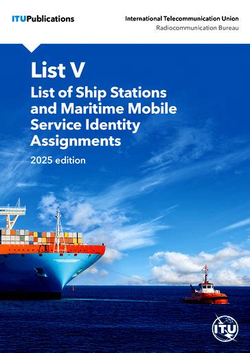 Itu List V 2025 Edition List Of Ship Stations And Maritime Mobile