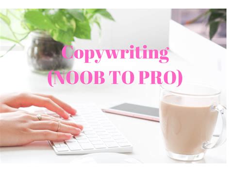 all in one copywriting guide for beginners 2023 noob to pro