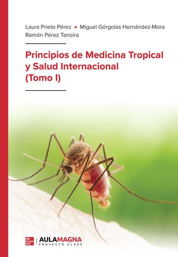 Comprar Principios De Medicina Tropical Y Salud Internacional Tomo I De Laura Prieto Pérez En