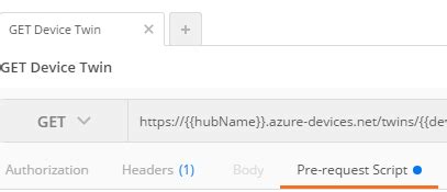 How To Use The Azure IoT Hub Device Twins REST APIs With Postman And Newman Jon Gallant