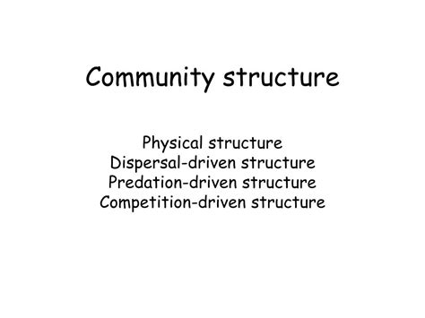 Ppt Community Structure Powerpoint Presentation Free Download Id5602720