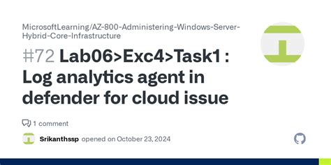 Lab06exc4task1 Log Analytics Agent In Defender For Cloud Issue