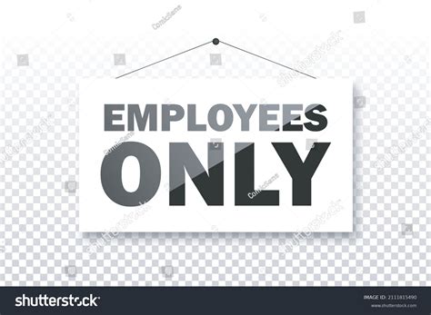 Vector Realistic Isolated Employees Only Sign Stock Vector Royalty