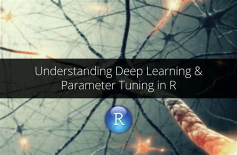 Deep Learning And Parameter Tuning With Mxnet H2o Package In R R Datascience