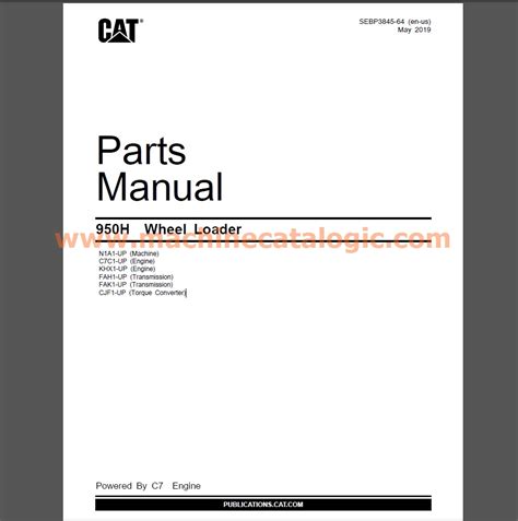 Caterpillar 950h Wheel Loader Parts Manual Sebp3845 64 En Us