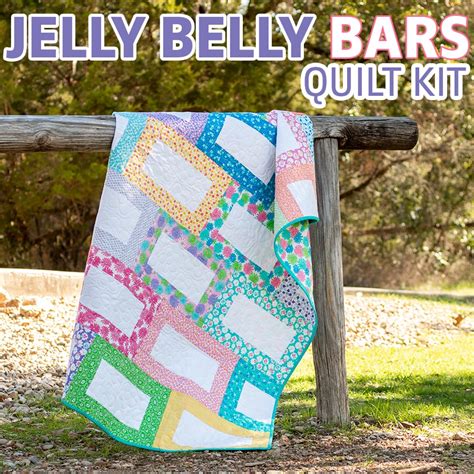 Youll Need The Jelly Belly Bars Quilt Kit And The Matching Backing Set